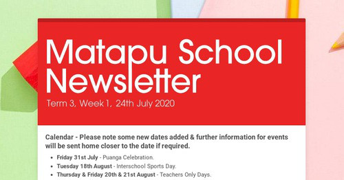 Matapu School Newsletter | Smore Newsletters for Education