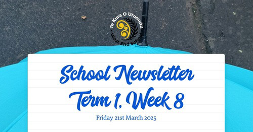 School Newsletter Term 1, Week 8