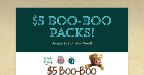 $5 Boo-Boo Packs! | Smore Newsletters