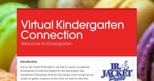 Virtual Kindergarten Connection | Smore Newsletters