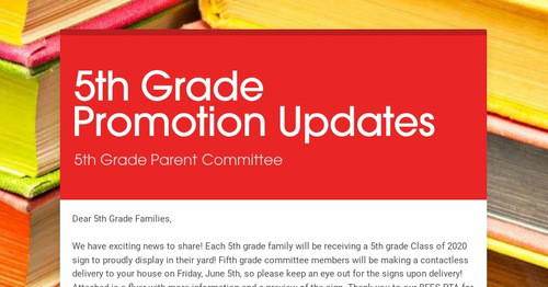 5th Grade Promotion Updates