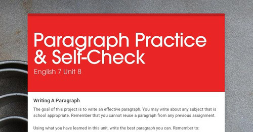 Paragraph Practice & Self-Check