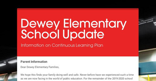 Dewey Elementary School Update | Smore Newsletters