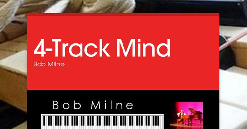 4-Track Mind
