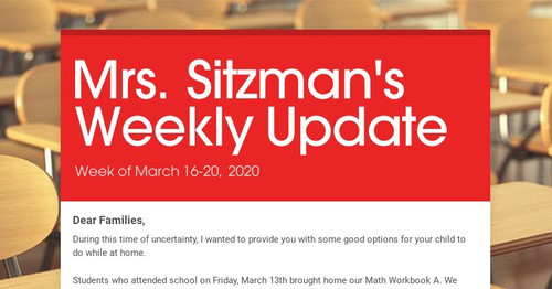 Mrs. Sitzman's Weekly Update | Smore Newsletters