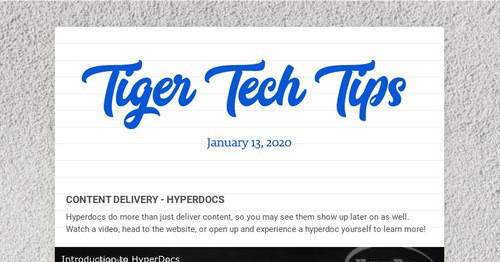 Tiger Tech Tips