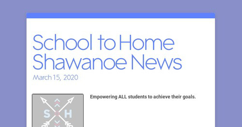 School to Home Shawanoe News | Smore Newsletters for Education
