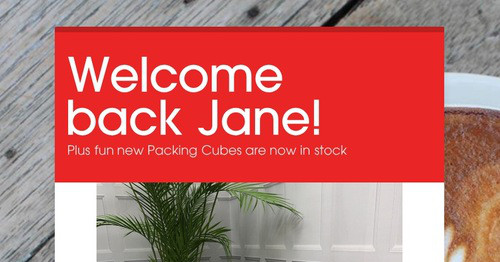 Welcome back Jane! | Smore Newsletters