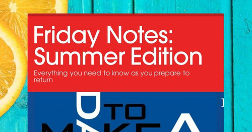 Friday Notes: Summer Edition | Smore Newsletters