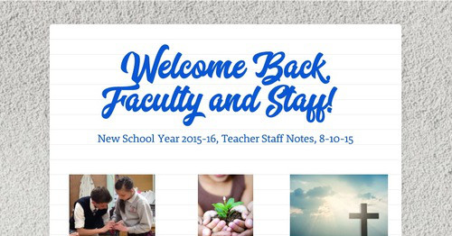 Welcome Back, Faculty and Staff! | Smore Newsletters