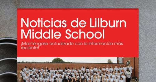 Noticias de Lilburn Middle School | Smore Newsletters