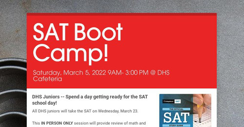 SAT Boot Camp! | Smore Newsletters