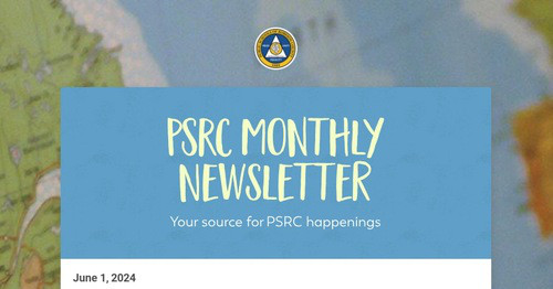 PSRC Monthly Newsletter
