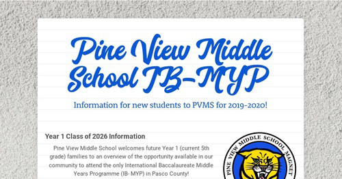 Pine View Middle School IB-MYP | Smore Newsletters for Education Pine View Middle School IB-MYP | Smore Newsletters for Education