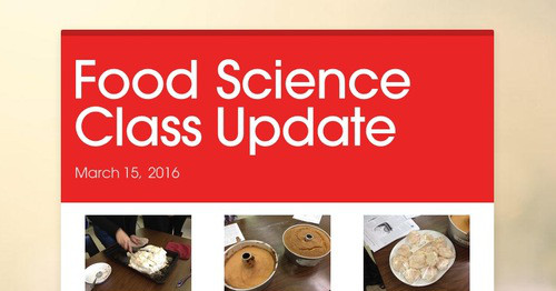 Food Science Class Update | Smore Newsletters