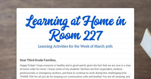 Learning at Home in Room 227 | Smore Newsletters