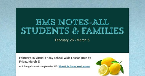 BMS Notes-ALL Students & Families | Smore Newsletters