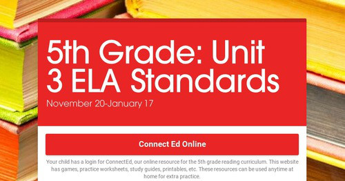 5th Grade: Unit 3 ELA Standards | Smore Newsletters for Education