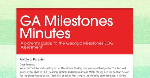 GA Milestones Minutes | Smore Newsletters