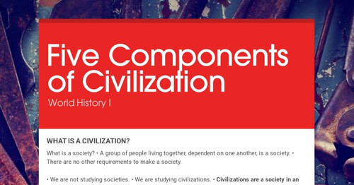 Five Components of Civilization