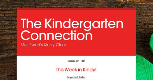 The Kindergarten Connection | Smore Newsletters