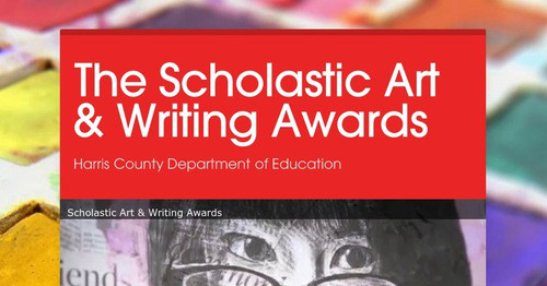The Scholastic Art & Writing Awards