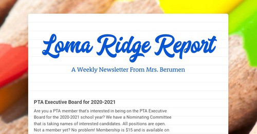 Loma Ridge Report | Smore Newsletters for Education