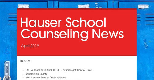 Hauser School Counseling News | Smore Newsletters for Education