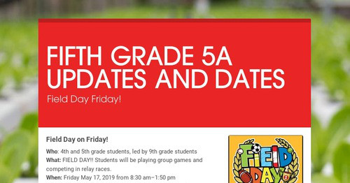 FIFTH GRADE 5A UPDATES AND DATES | Smore Newsletters