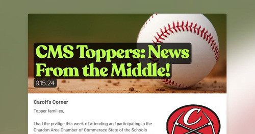 CMS Toppers: News From the Middle!