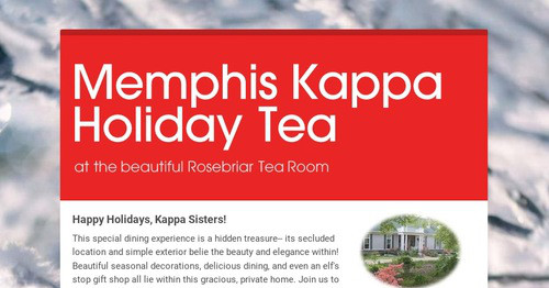 Memphis Kappa Holiday Tea | Smore Newsletters