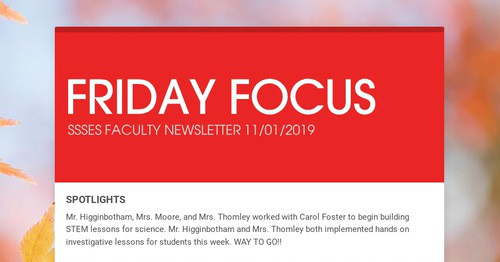 FRIDAY FOCUS | Smore Newsletters for Education