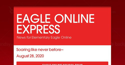 EAGLE ONLINE EXPRESS | Smore Newsletters