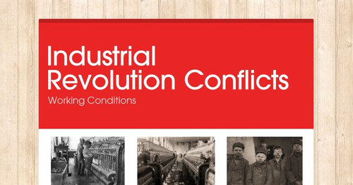 Industrial Revolution Conflicts | Smore Newsletters