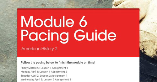 Module 6 Pacing Guide | Smore Newsletters Module 6 Pacing Guide | Smore Newsletters