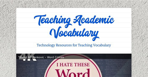 Teaching Academic Vocabulary | Smore Newsletters