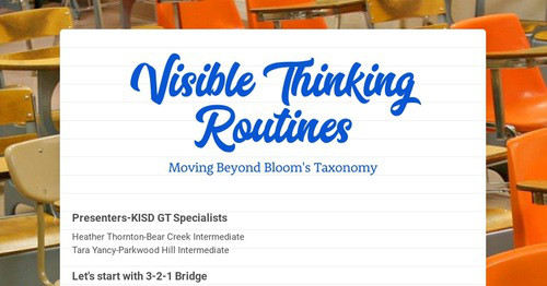Visible Thinking Routines | Smore Newsletters