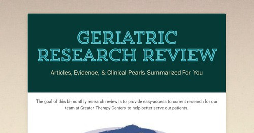 Geriatric Research Review | Smore Newsletters