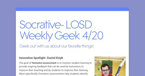 Socrative- LOSD Weekly Geek 4/20 | Smore Newsletters