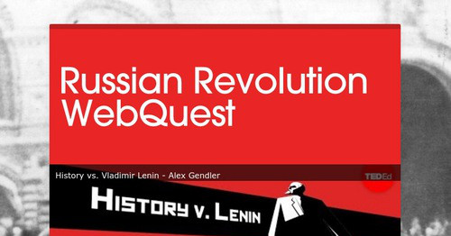 Russian Revolution WebQuest | Smore Newsletters