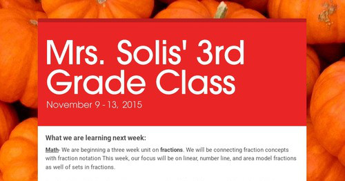Mrs. Solis' 3rd Grade Class | Smore Newsletters