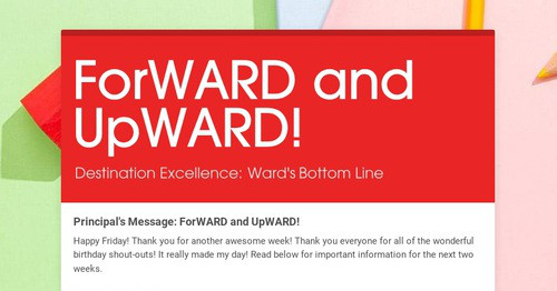ForWARD and UpWARD! | Smore Newsletters for Education