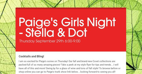 Paige's Girls Night - Stella & Dot | Smore Newsletters