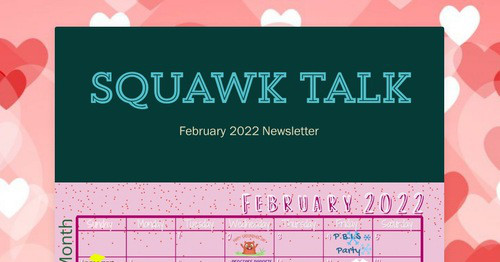 Squawk Talk | Smore Newsletters