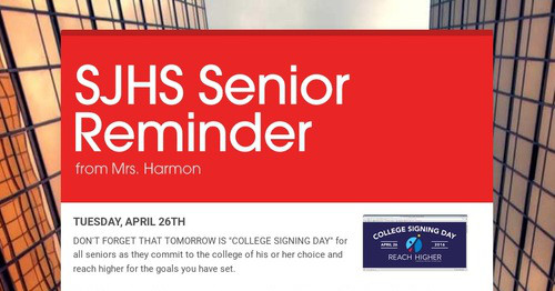 SJHS Senior Reminder | Smore Newsletters