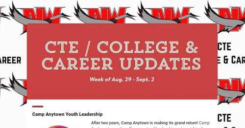 CTE / College & Career Updates | Smore Newsletters for Education