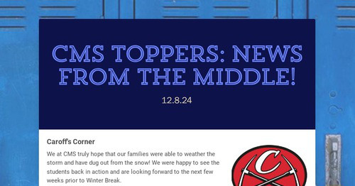 CMS Toppers: News From the Middle! | Smore Newsletters