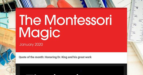 The Montessori Magic | Smore Newsletters for Education