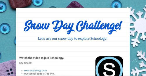 Snow Day Challenge! | Smore Newsletters for Education
