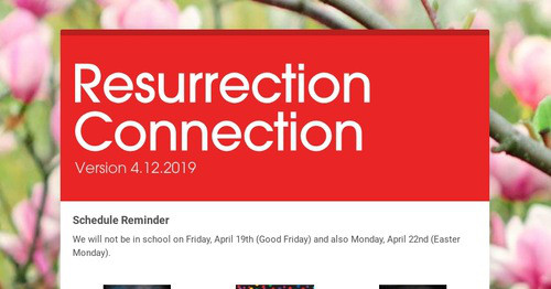 Resurrection Connection | Smore Newsletters for Education